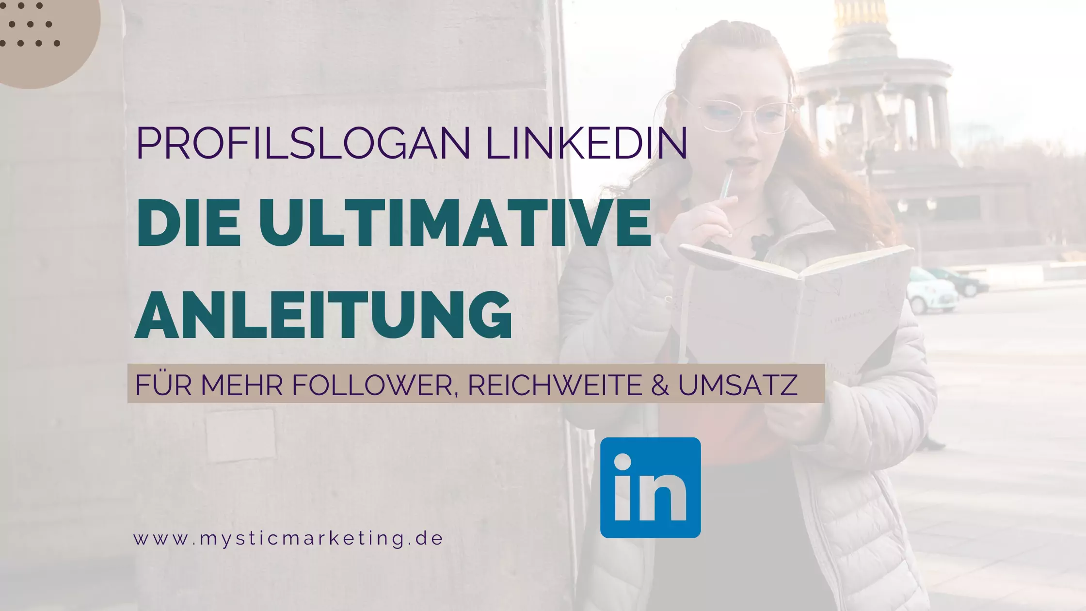 Profil-Slogan LinkedIn: Die ultimative Anleitung für mehr Umsatz